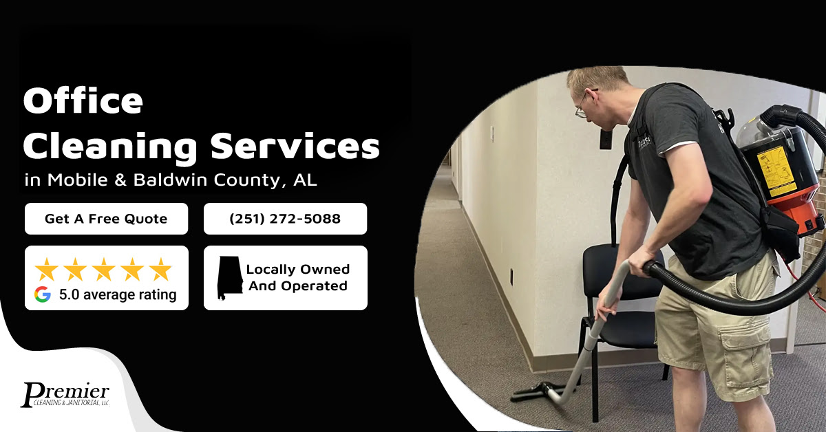 Office Cleaning Services In Mobile & Baldwin County, AL